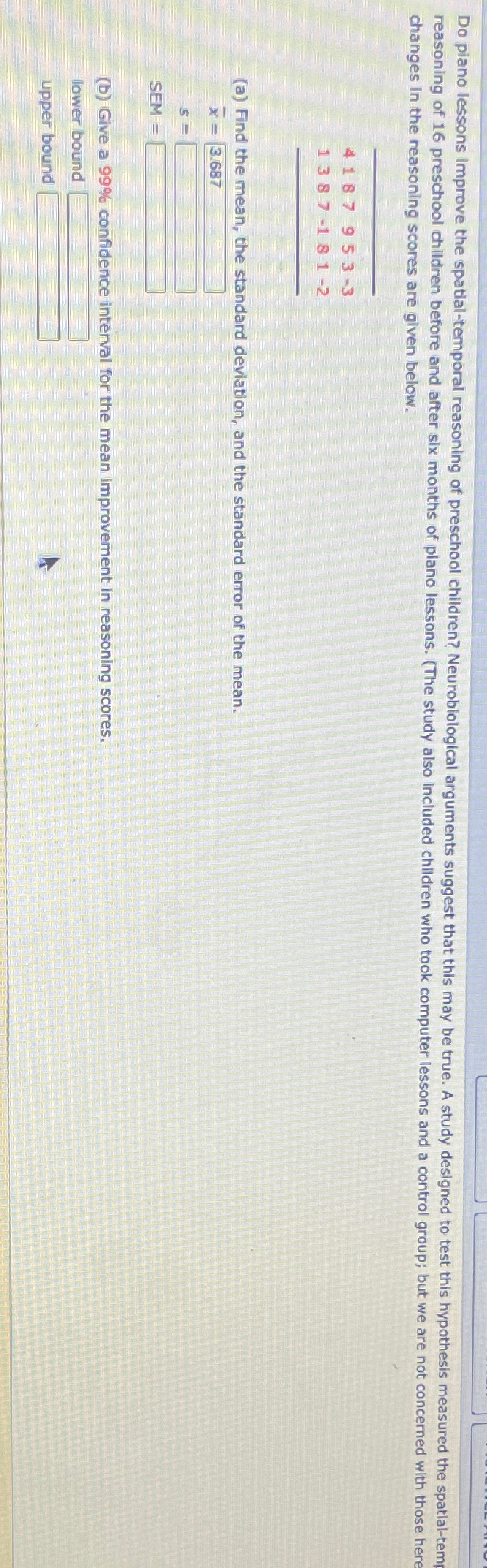 Do piano lessons improve the spatial-temporal | Chegg.com