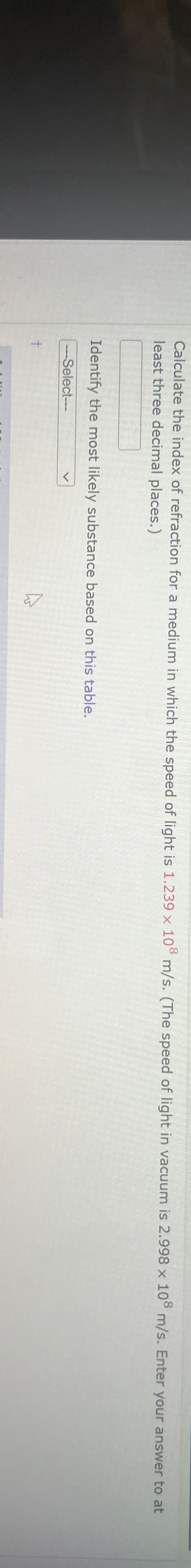 Solved Calculate the index of refraction for a medium in | Chegg.com