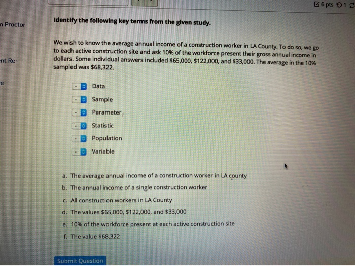 Solved 1 pt 9119 Match each sampling method with an example | Chegg.com