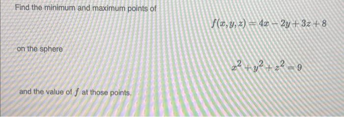 Solved Find the minimum and maximum points of | Chegg.com