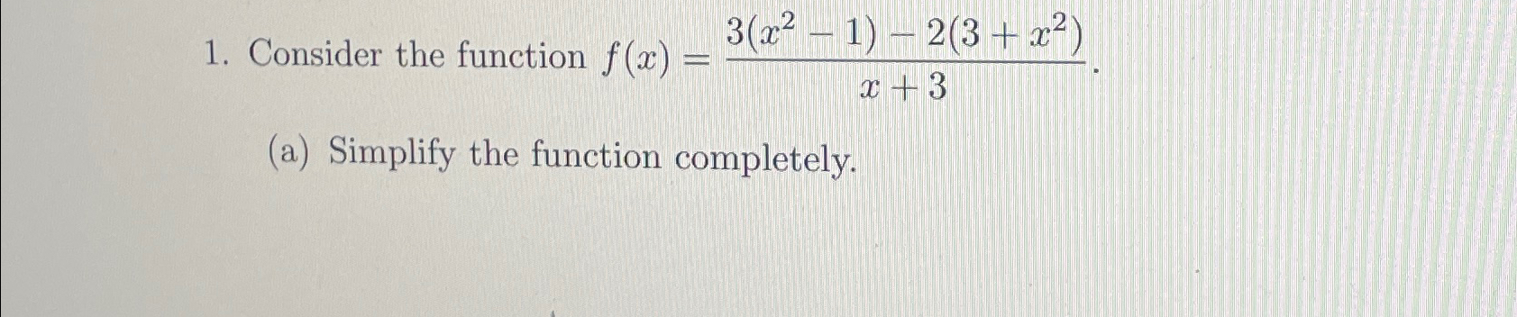 Solved Consider The Function F X 3 X2 1 2 3 X2 X 3 A