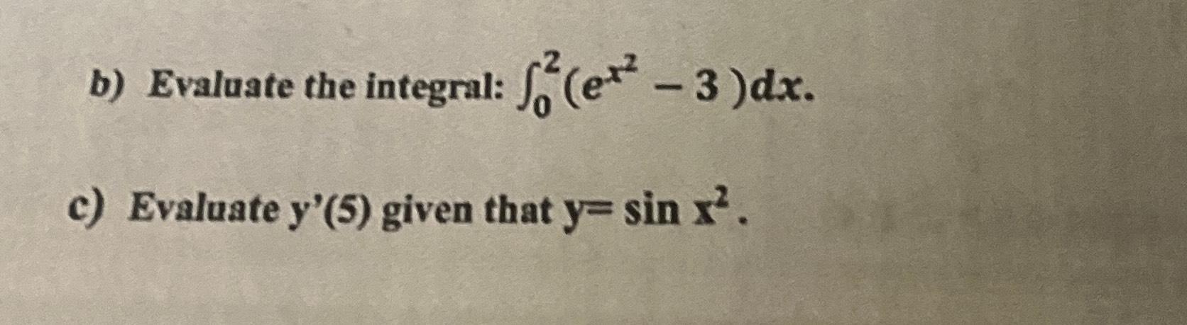 Solved Using Matlab code (simplified) ﻿b) ﻿Evaluate the | Chegg.com