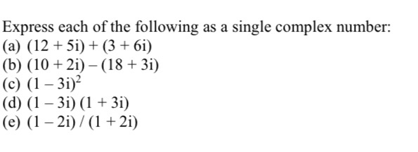 Solved Express each of the following as a single complex | Chegg.com
