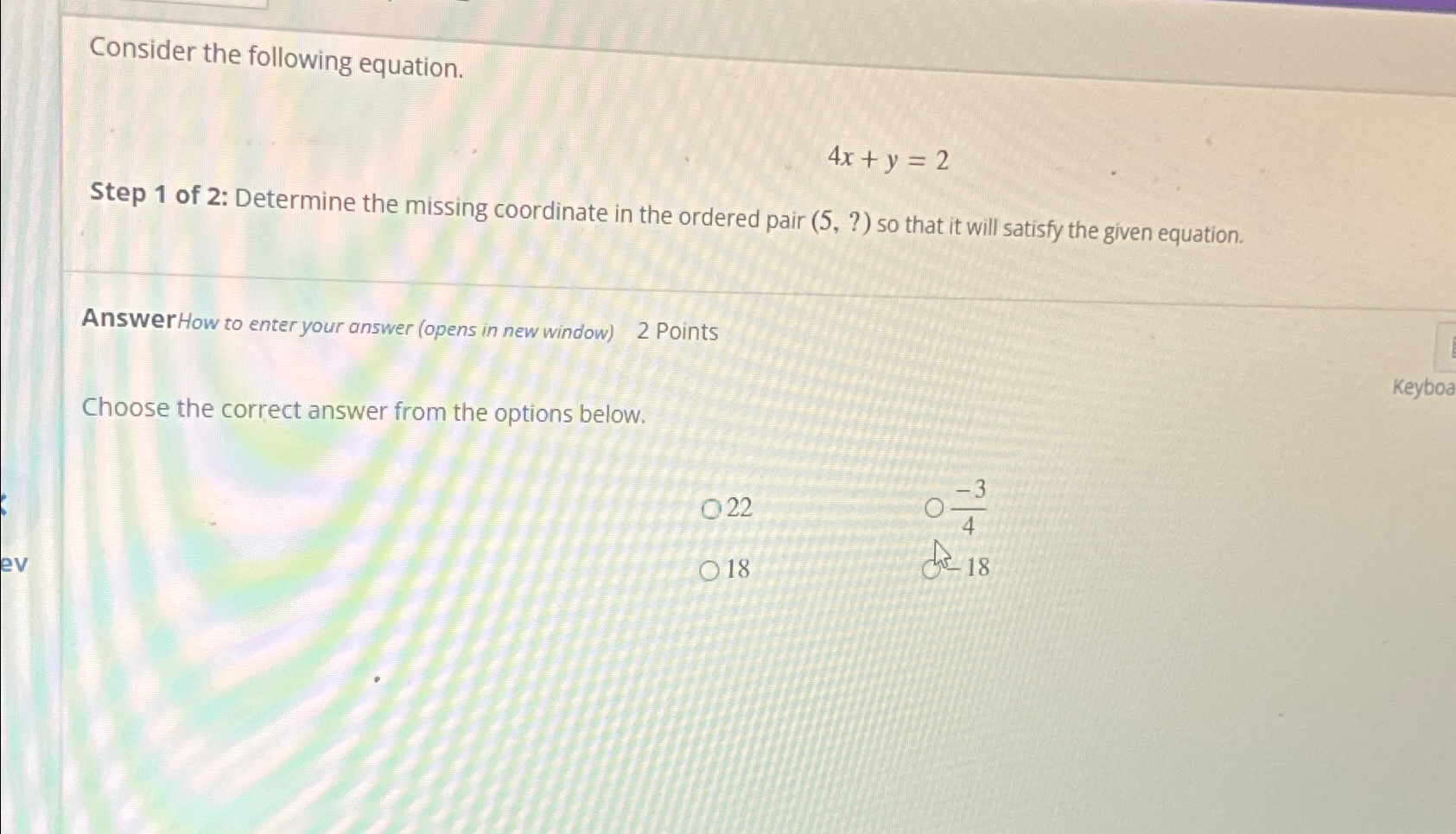 Solved Consider the following equation.4x+y=2Step 1 ﻿of 2: | Chegg.com