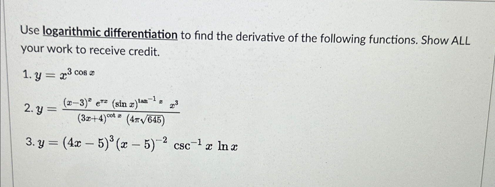 Solved Use logarithmic differentiation to find the | Chegg.com