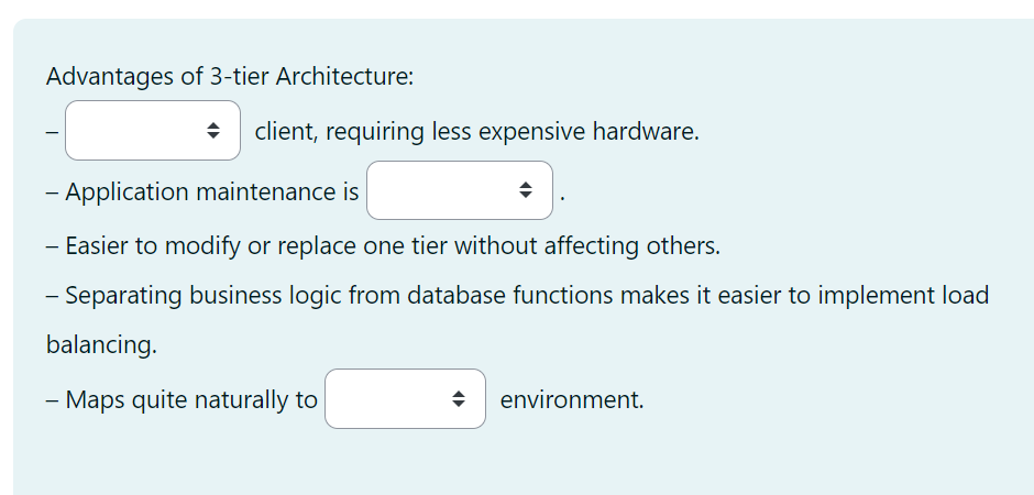 Solved Advantages of 3-tier Architecture:client, requiring | Chegg.com