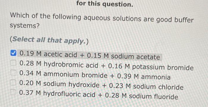 Solved for this question. Which of the following aqueous | Chegg.com