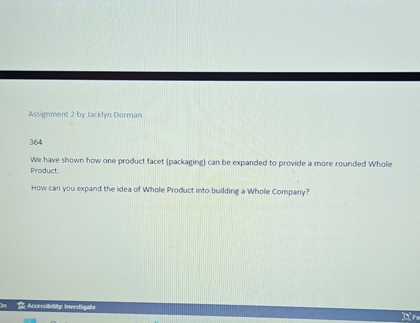 Solved Assignment 2 by Jacklyn Dorman 364 We have shown how | Chegg.com