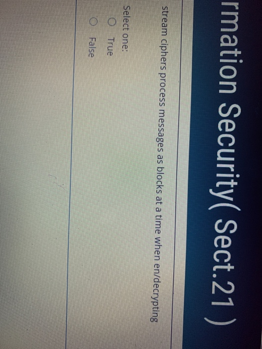 Solved rmation Security( Sect.21 ) stream ciphers process | Chegg.com