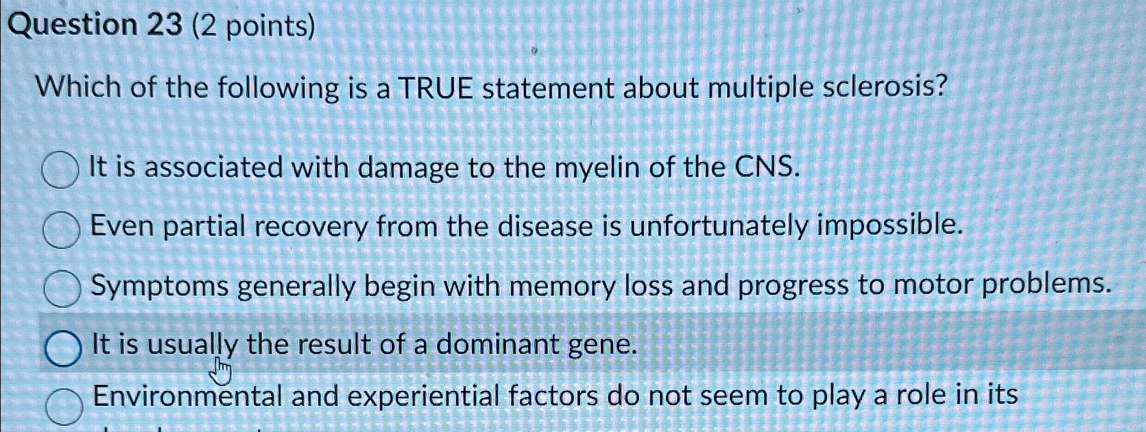 Solved Question 23 (2 ﻿points)Which of the following is a | Chegg.com