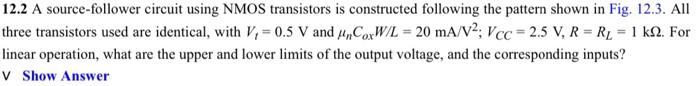 Solved 12.2 A source-follower circuit using NMOS transistors | Chegg.com