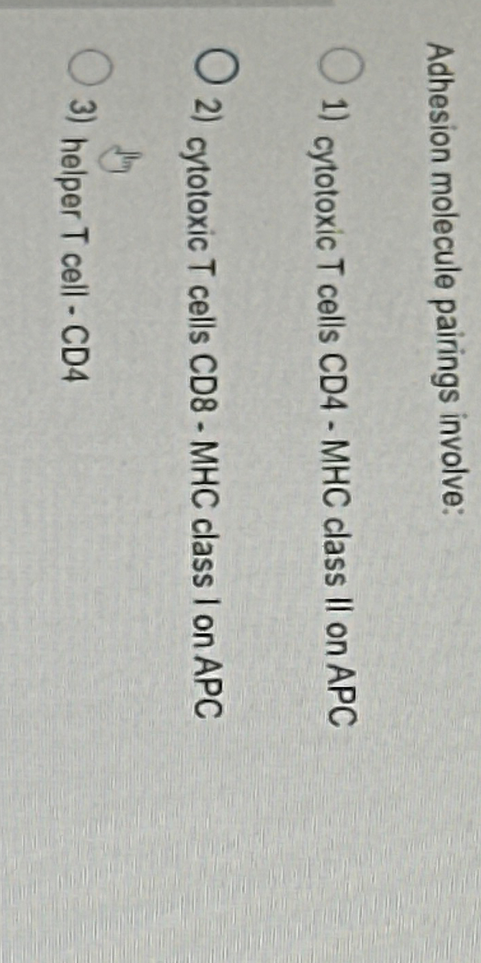Solved Adhesion molecule pairings involve:cytotoxic T cells | Chegg.com