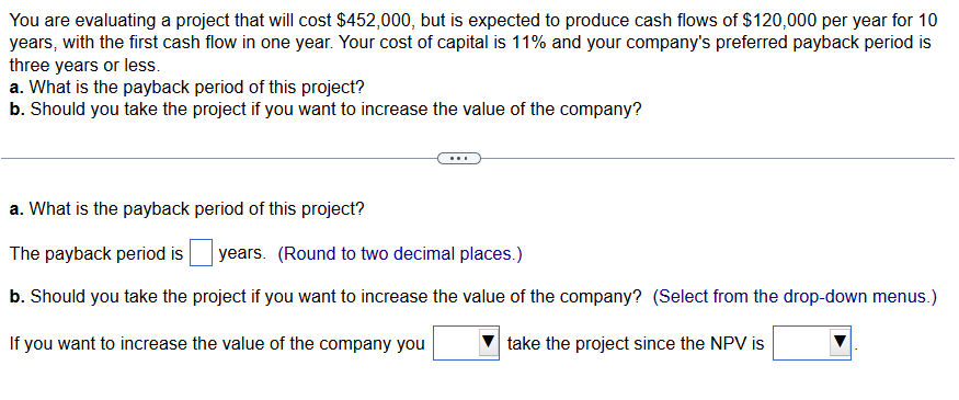 Solved You are evaluating a project that will cost \( \$ | Chegg.com