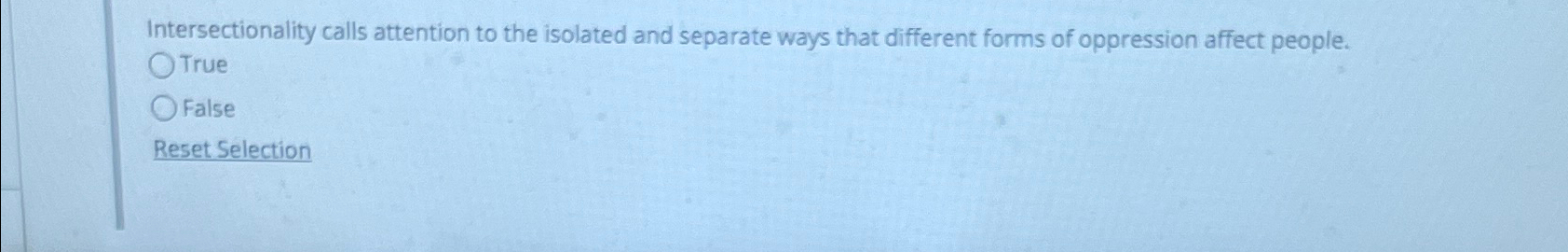 Solved Intersectionality calls attention to the isolated and | Chegg.com