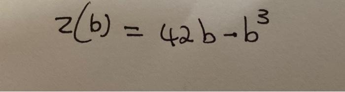 z(b)=42b−b3g(x)(2x+1)2(x−3)f(x)=x3,g(x)=(x+2)3+1f(x)= | Chegg.com