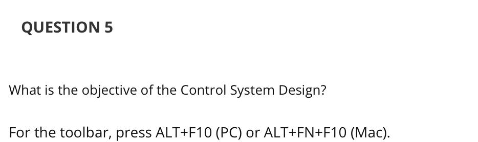 Solved QUESTION 5What is the objective of the Control System | Chegg.com