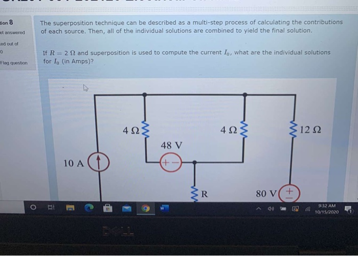 Solved tion 8 The superposition technique can be described | Chegg.com