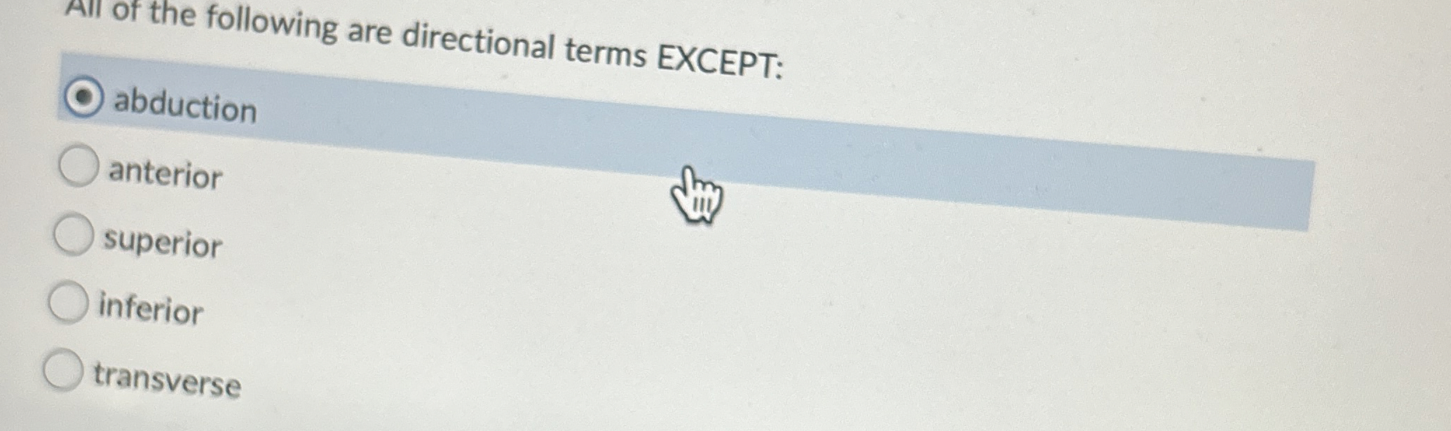 Solved All of the following are directional terms | Chegg.com