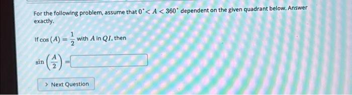 Solved For the following problem, assume that 0°
