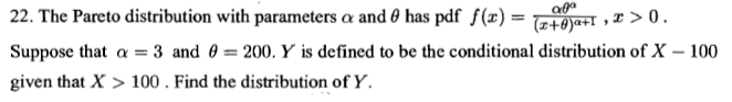 Solved The Pareto distribution with parameters α ﻿and θ ﻿has | Chegg.com