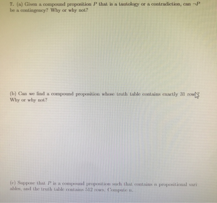 Solved 7. (a) Given a compound proposition P that is a | Chegg.com