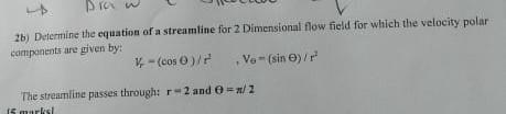 Solved 2b) Determine the equation of a streamline for 2 | Chegg.com