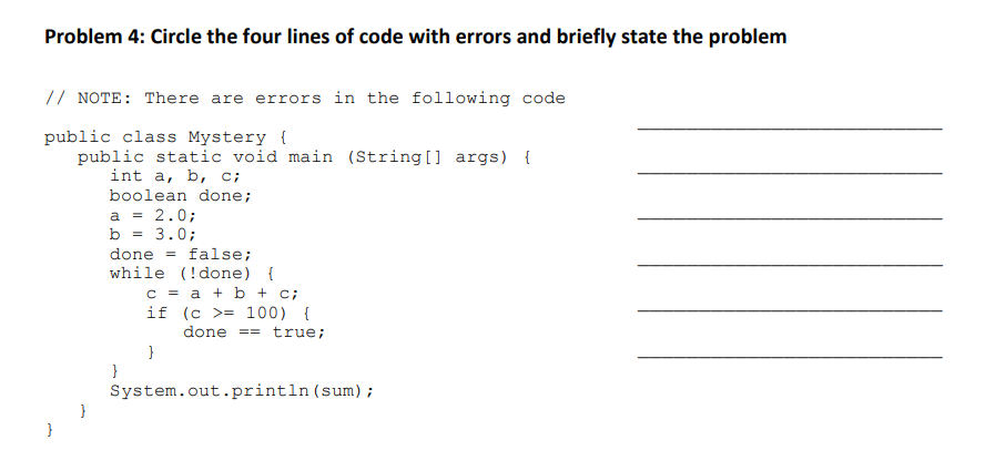Solved Problem 4: Circle the four lines of code with errors | Chegg.com