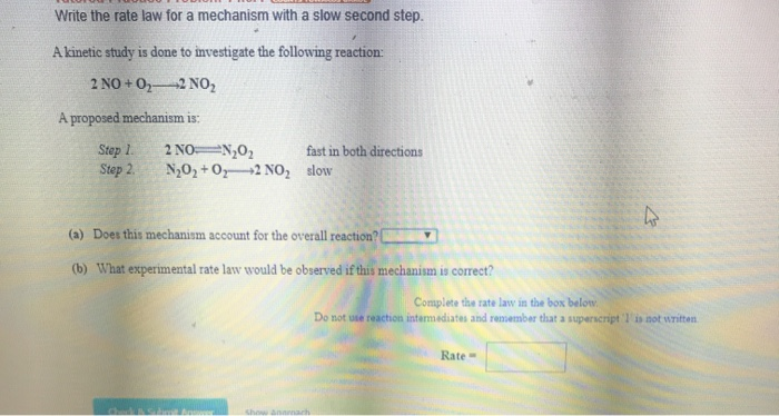 Solved Write the rate law for a mechanism with a slow second | Chegg.com