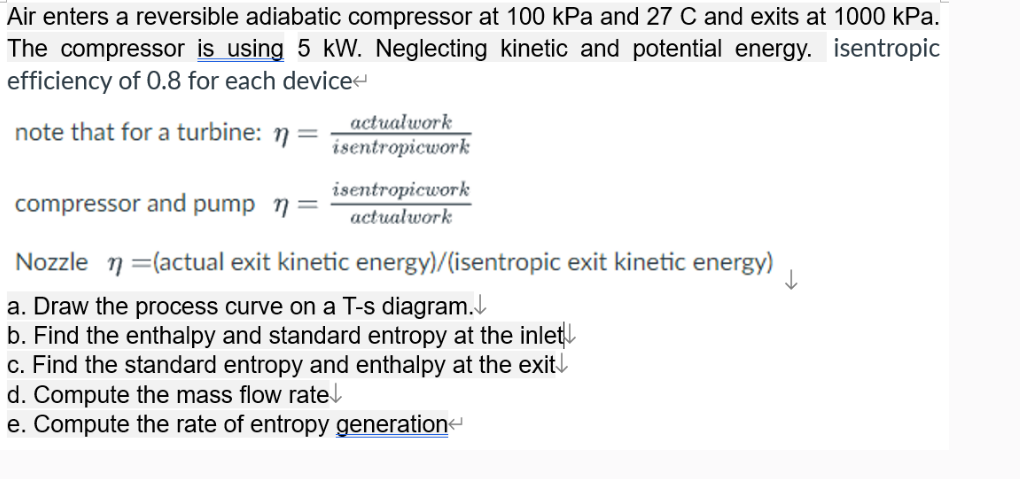 Solved Air enters a reversible adiabatic compressor at | Chegg.com