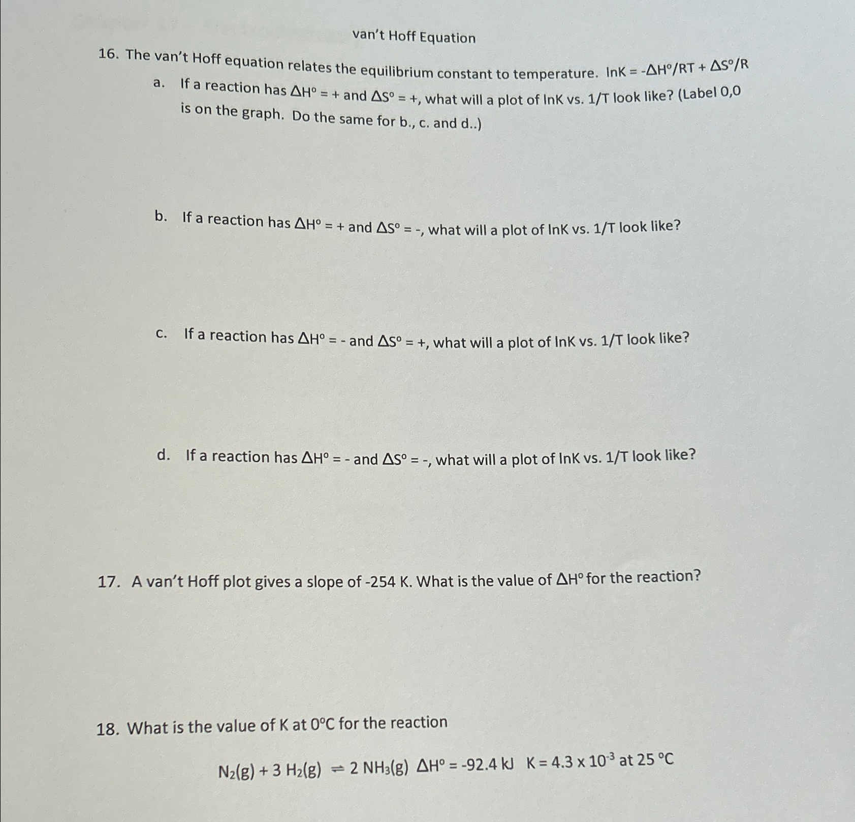 Solved van't Hoff Equation16. ﻿The van't Hoff equation | Chegg.com