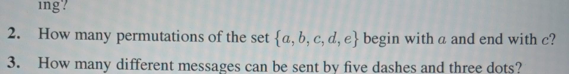 Solved 2. How many permutations of the set {a,b,c,d,e} begin | Chegg.com