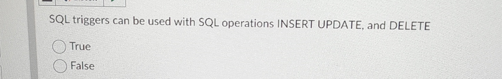 Solved Sql Triggers Can Be Used With Sql Operations Insert 3050