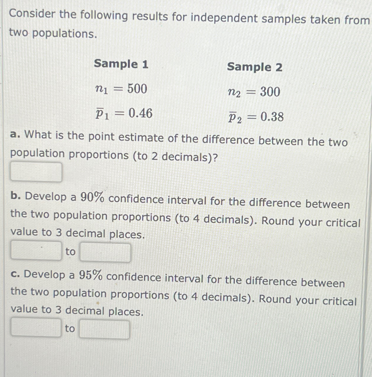 Solved Consider the following results for independent | Chegg.com