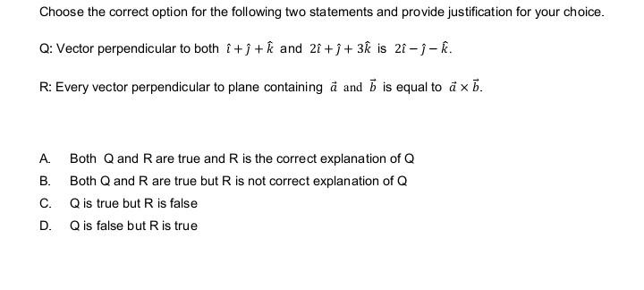Solved Choose the correct option for the following two | Chegg.com