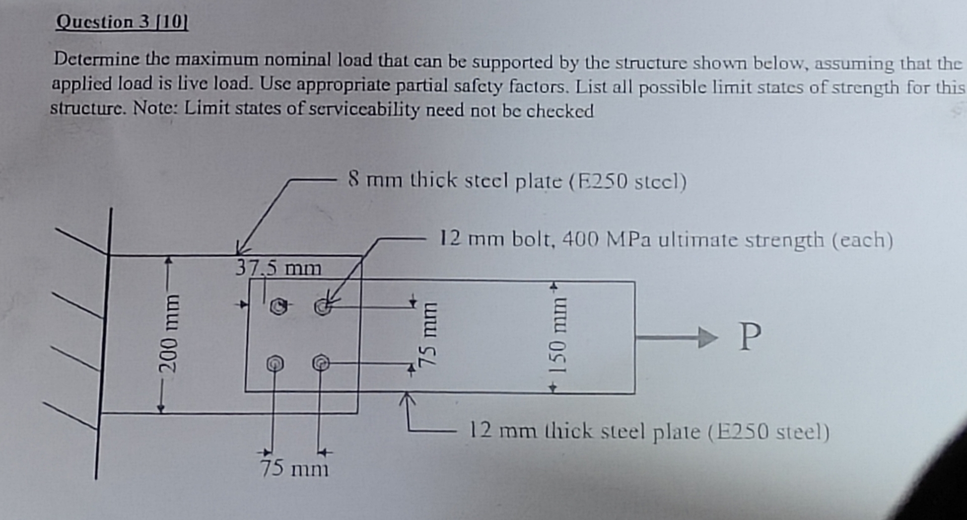 Solved Question 3[10]Determine the maximum nominal load that | Chegg.com