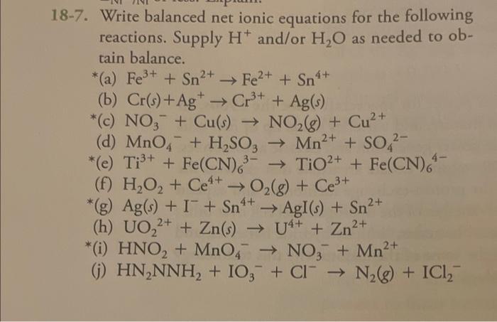 Solved -7. Write balanced net ionic equations for the | Chegg.com