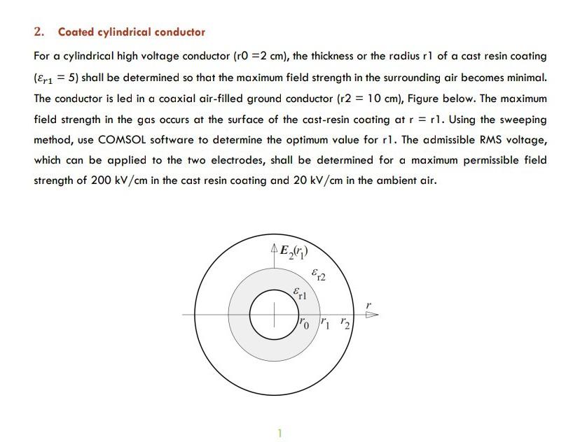 Solved you need to use COMSOL software to solve. ( can you | Chegg.com