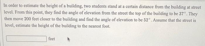 Solved In order to estimate the height of a building, two | Chegg.com