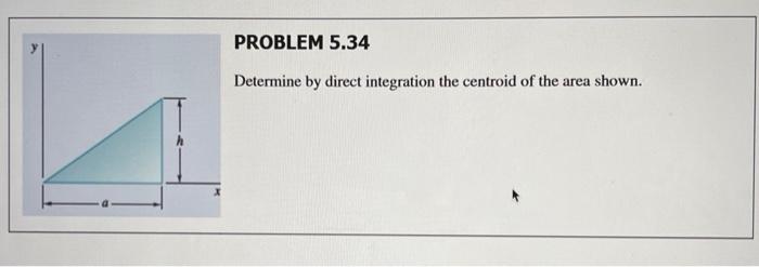Solved Determine by direct integration the centroid of the | Chegg.com