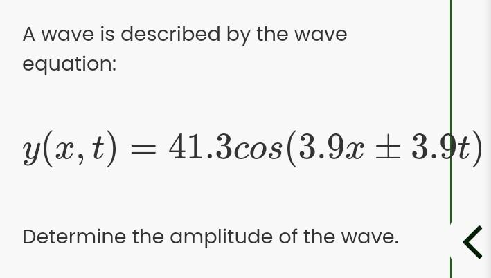 Solved A wave is described by the wave equation: y(x, t) = | Chegg.com