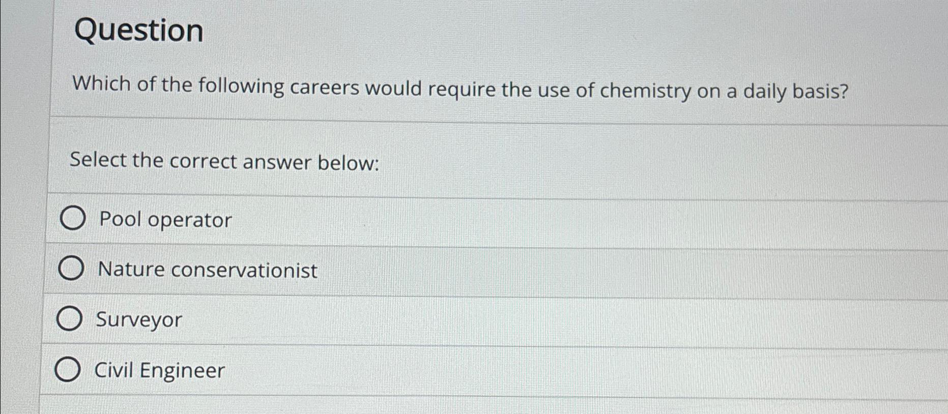 Solved QuestionWhich of the following careers would require | Chegg.com