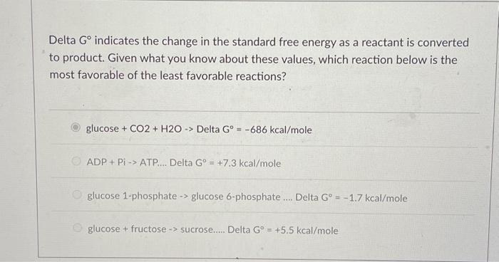 Solved Delta G∘ indicates the change in the standard free | Chegg.com
