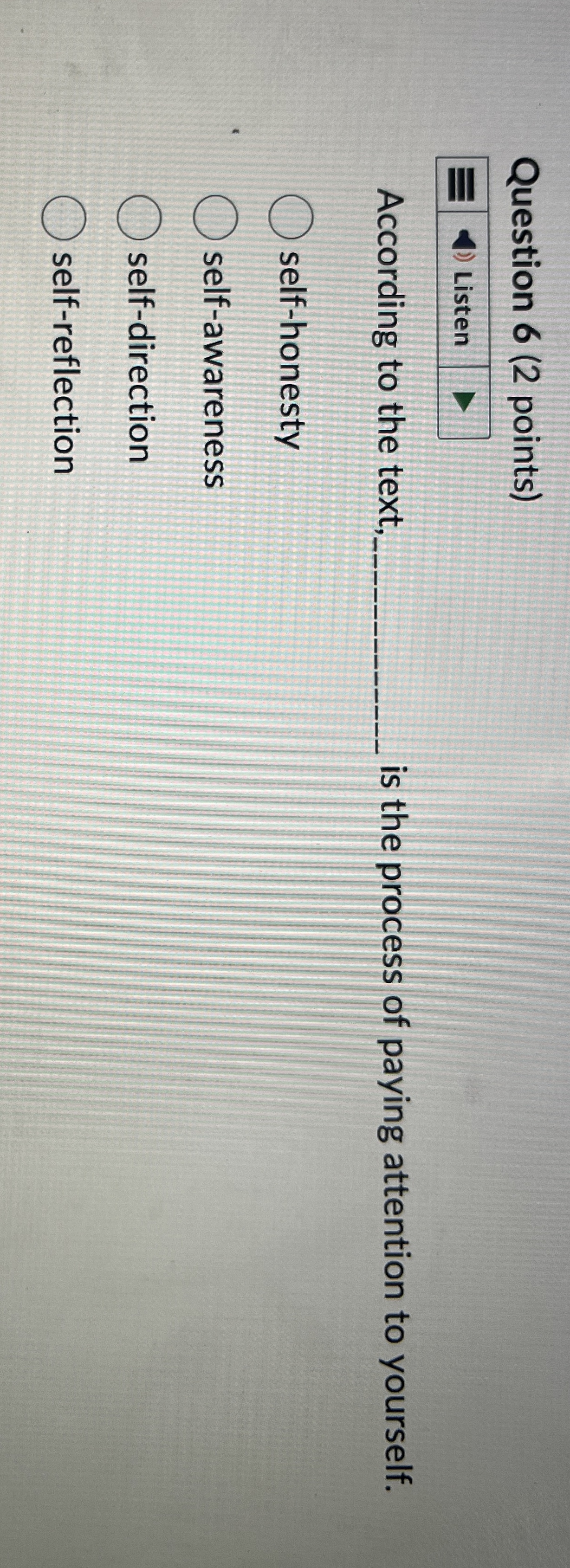 Solved Question 6 (2 ﻿points)According to the textis the | Chegg.com