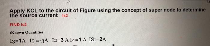 Solved Supernode R1 Is2 Isi 12 Vs2 R2 (+ 1 + R4 + Vsi 14 13 | Chegg.com