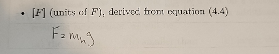 Solved F (units of F ), ﻿derived from equation (4.4)F=mng | Chegg.com