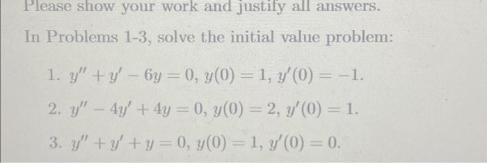 Solved In Problems 1-3, solve the initial value problem: 1. | Chegg.com