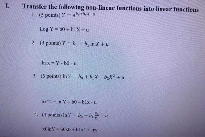 Solved I. Transfer the following non-linear functions into | Chegg.com