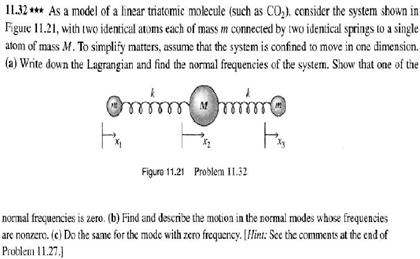 Solved As a model of a linear triatomic molecule (such as | Chegg.com