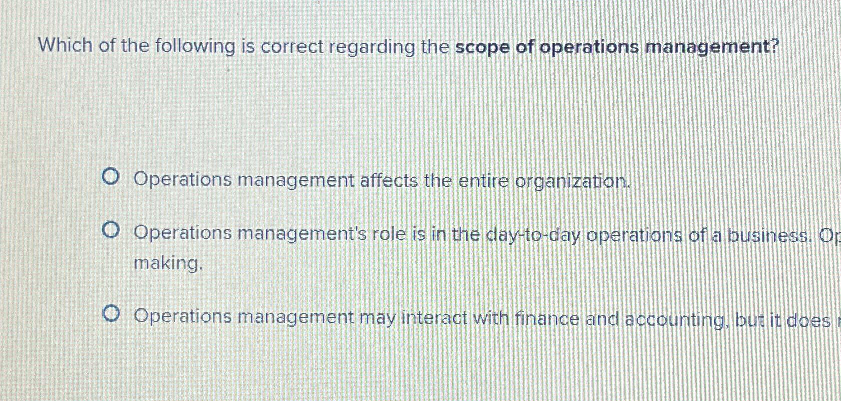 Solved Which of the following is correct regarding the scope | Chegg.com