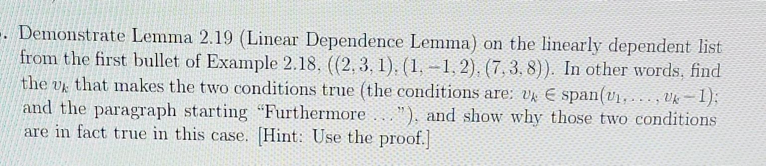 Solved Suppose v1,…0m is a linearly dependent list in V. | Chegg.com